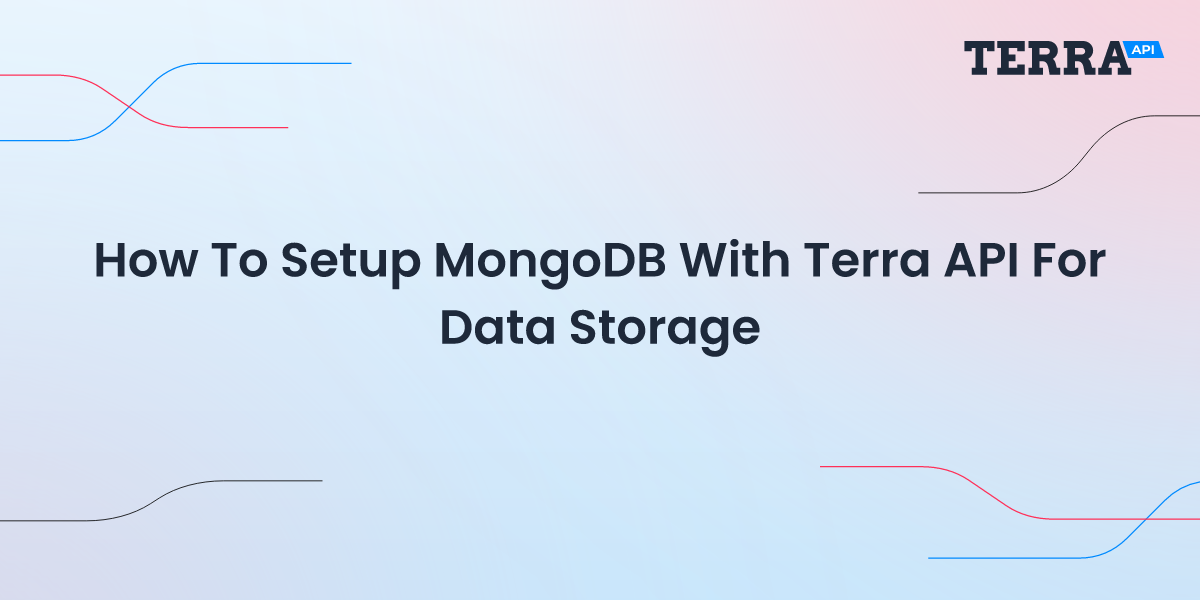 How To Setup Mongodb With Terra Api For Data Storage Terra Api 6415